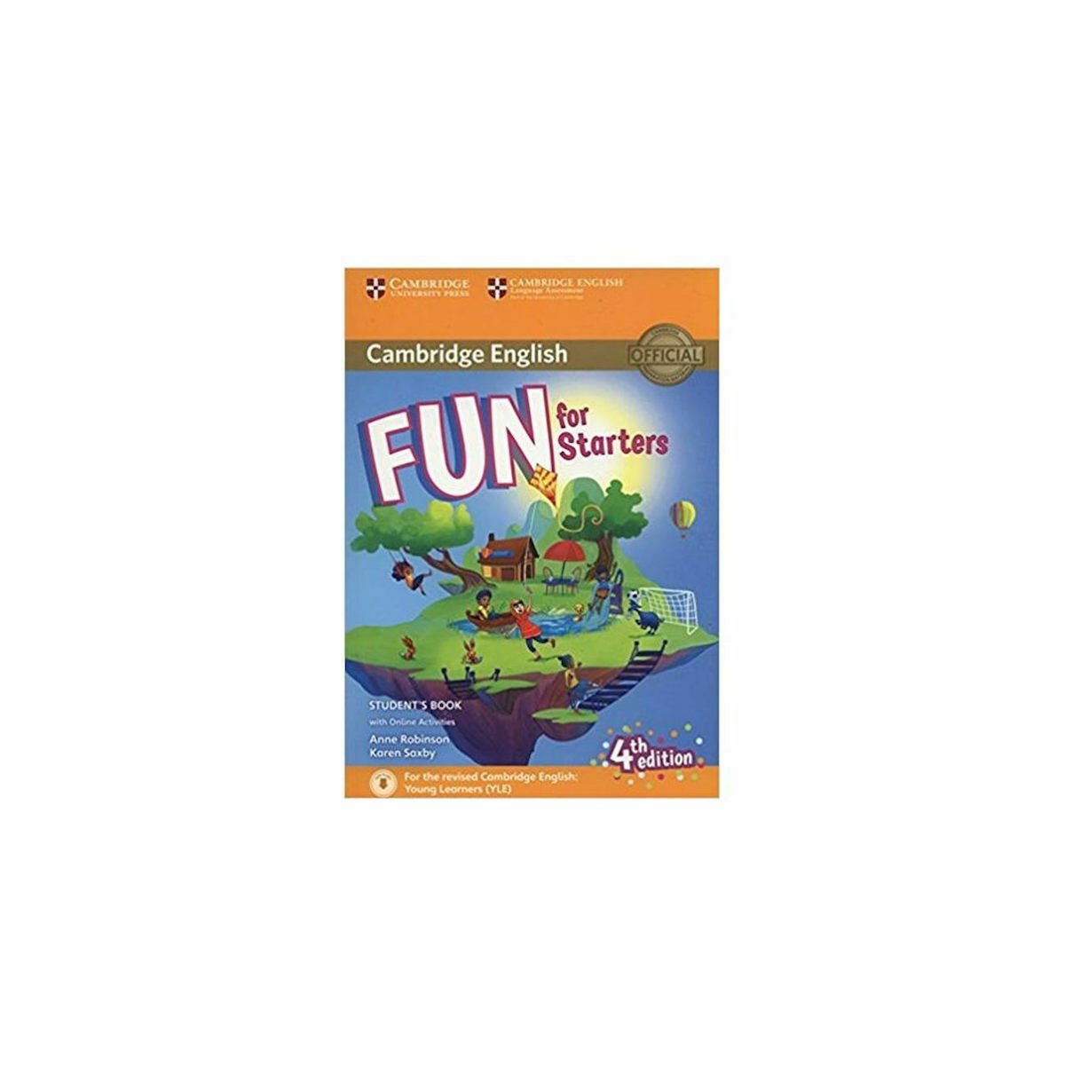 FUN FOR YLE STARTERS Student 's Book (+ AUDIO & ONLINE ACTIVITIES) (FOR ...